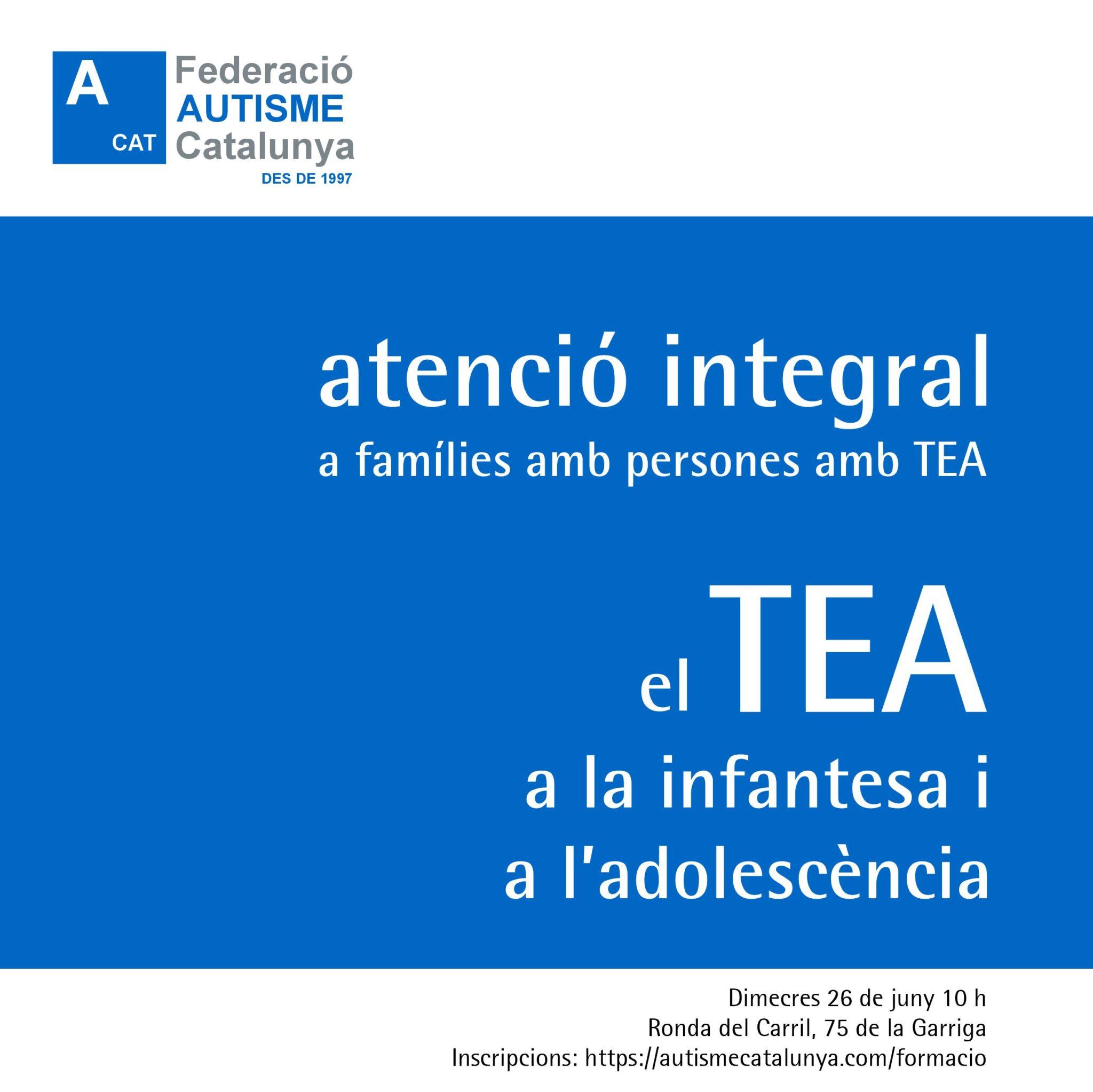 El TEA en la infancia y en la adolescencia - Federació Autisme Catalunya